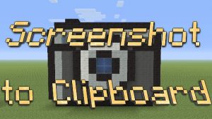 Скачать мод Screenshot to Clipboard под Forge для Майнкрафт 1.21.1/1.20 ...